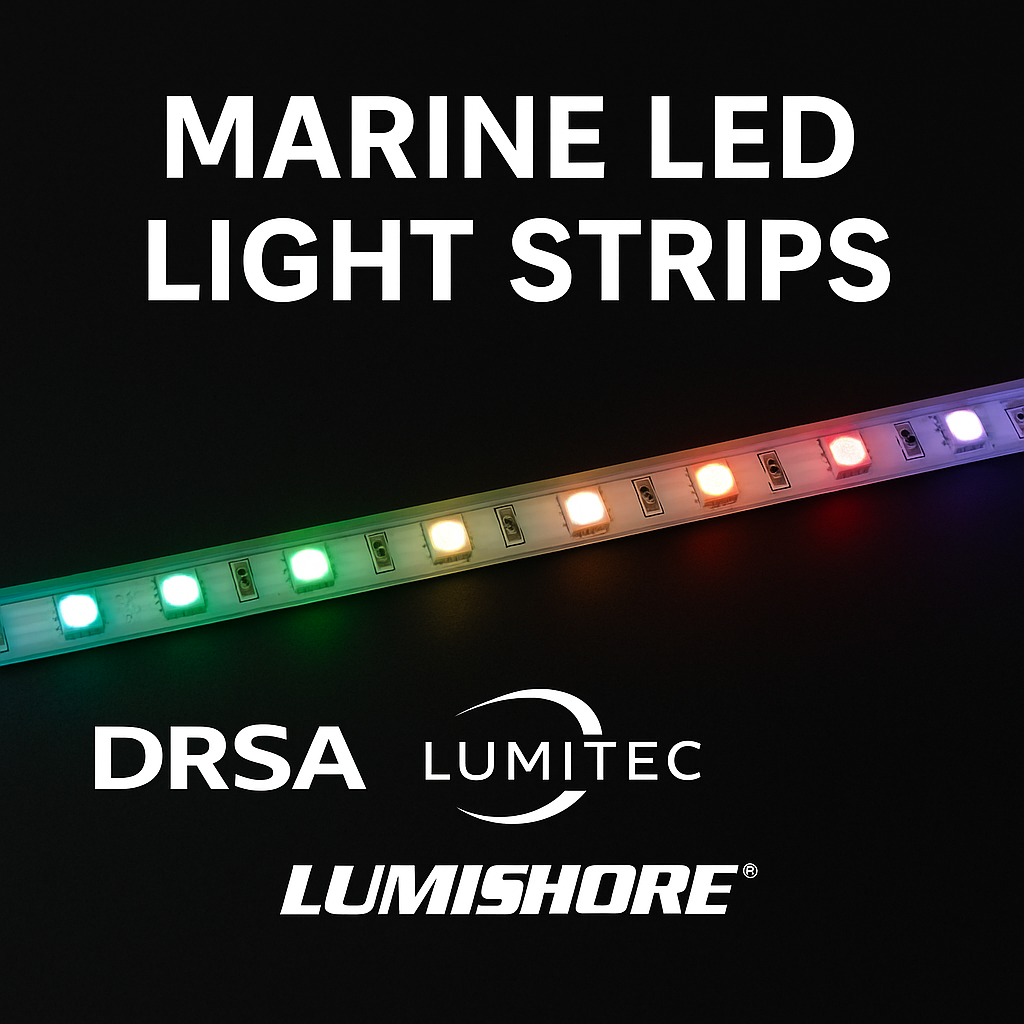 Marine LED Light Strips – DRSA, Lumitec, Lumishore
